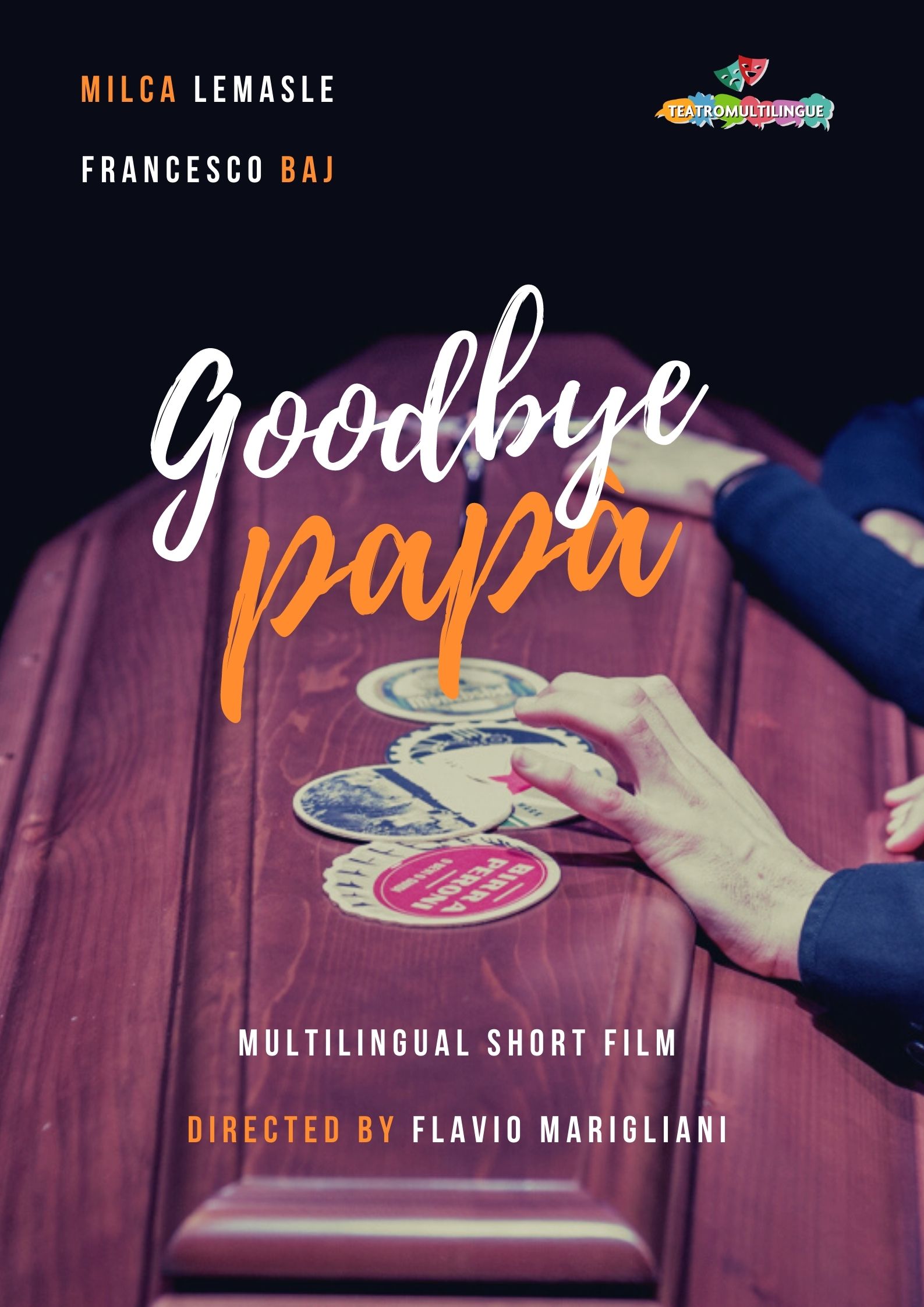 Goodbye Papà (Film) – TEATRO MULTILINGUE